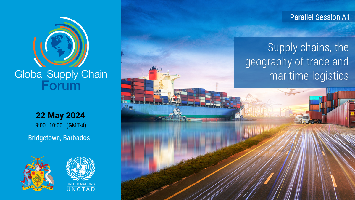 Supply chains, the geography of trade and maritime logistics | UNCTAD Supply chains, the geography of trade and maritime logistics | UNCTAD