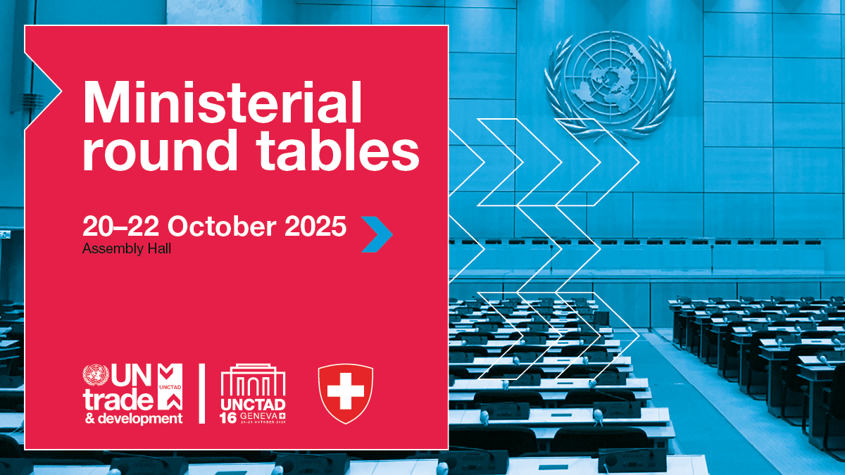UNCTAD 16 Ministerial roundtables | UN Trade and Development (UNCTAD)